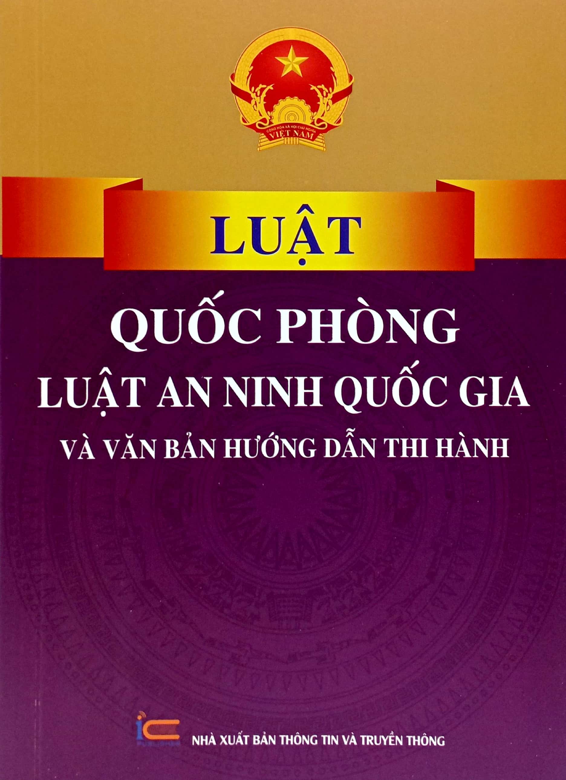 Sách Luật Quốc Phòng, Luật An Ninh Quốc Gia Và Văn Bản Hướng Dẫn Thi - FAHASA.COM