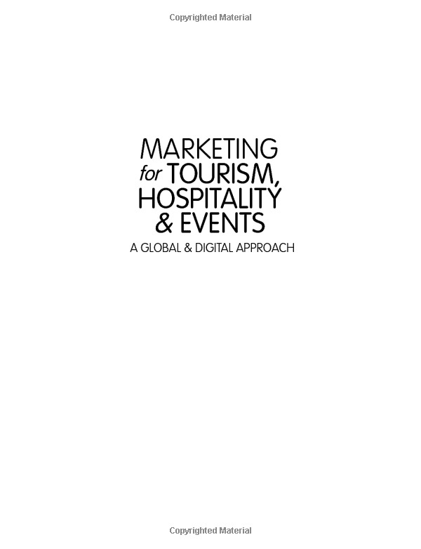 Marketing For Tourism, Hospitality & Events: A Global & Digital Approach