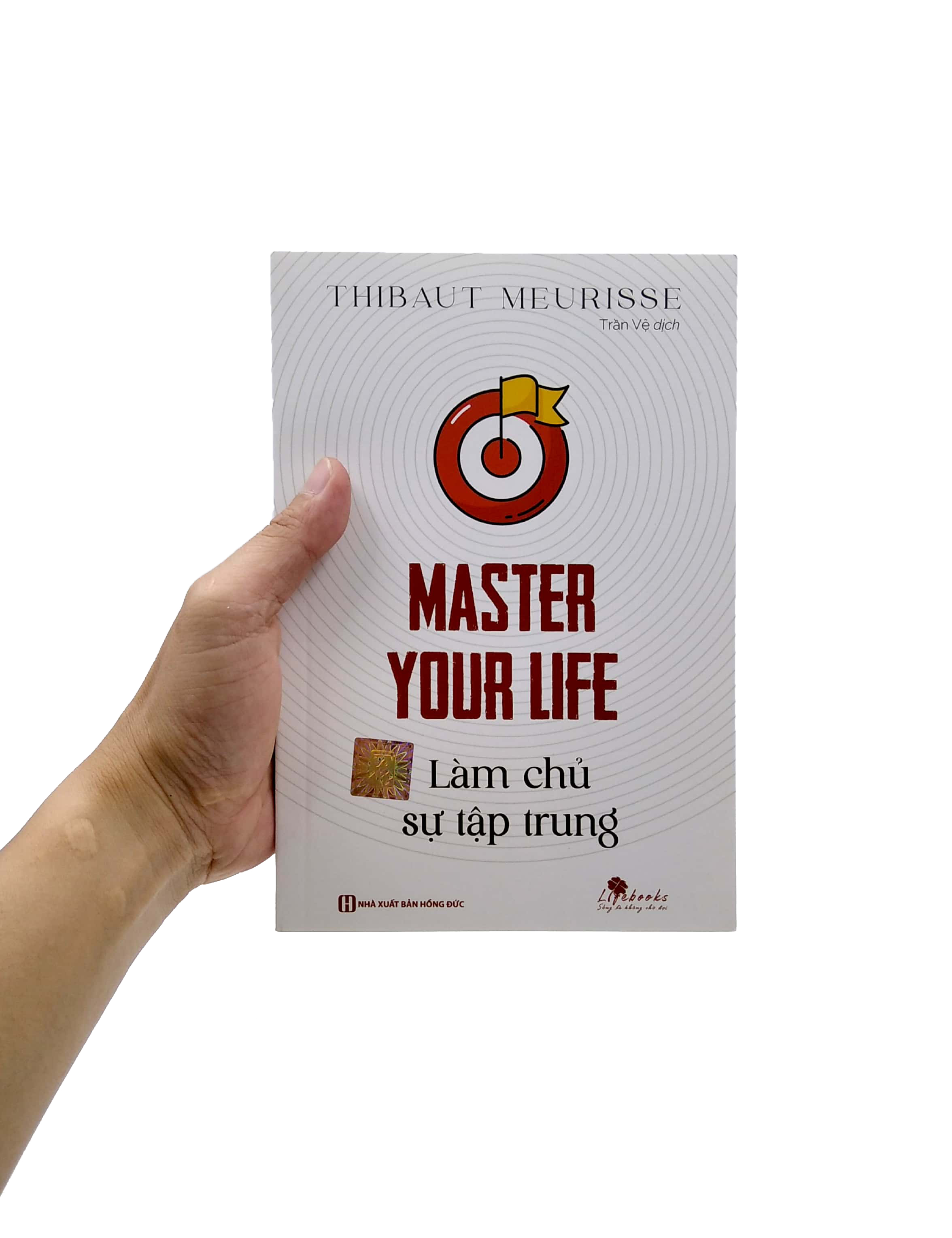 Sách Master Your Life - Làm Chủ Sự Tập Trung - FAHASA.COM