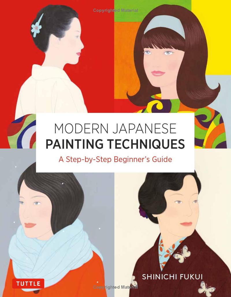 Modern Japanese Painting Techniques: A Step-By-Step Beginner's Guide