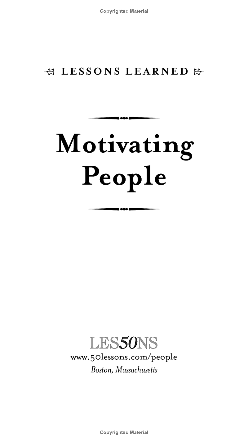 Motivating People For Improved Performance (Harvard Lessons Learned)