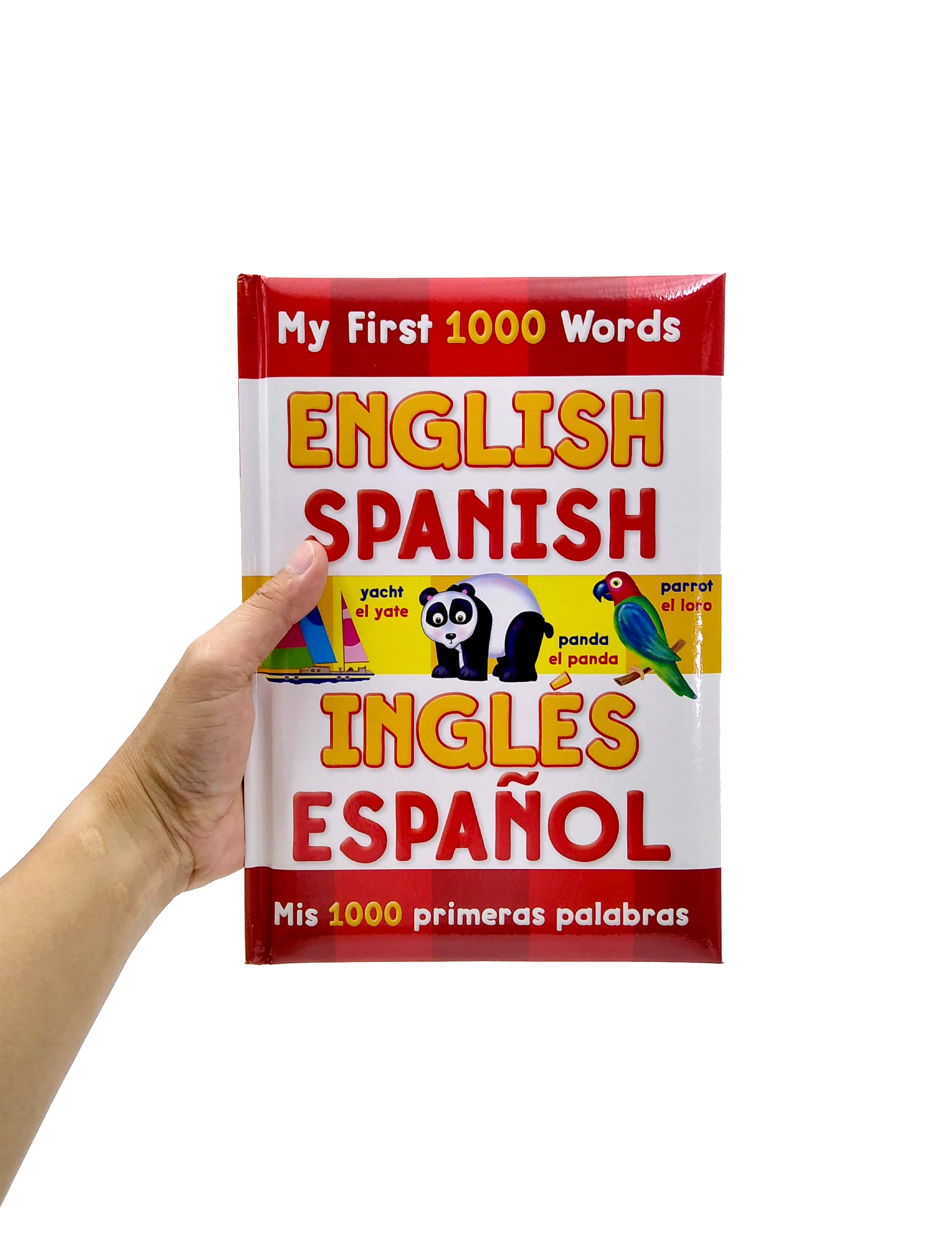 My First 1000 Words English Spanish (Padded) - FAHASA.COM