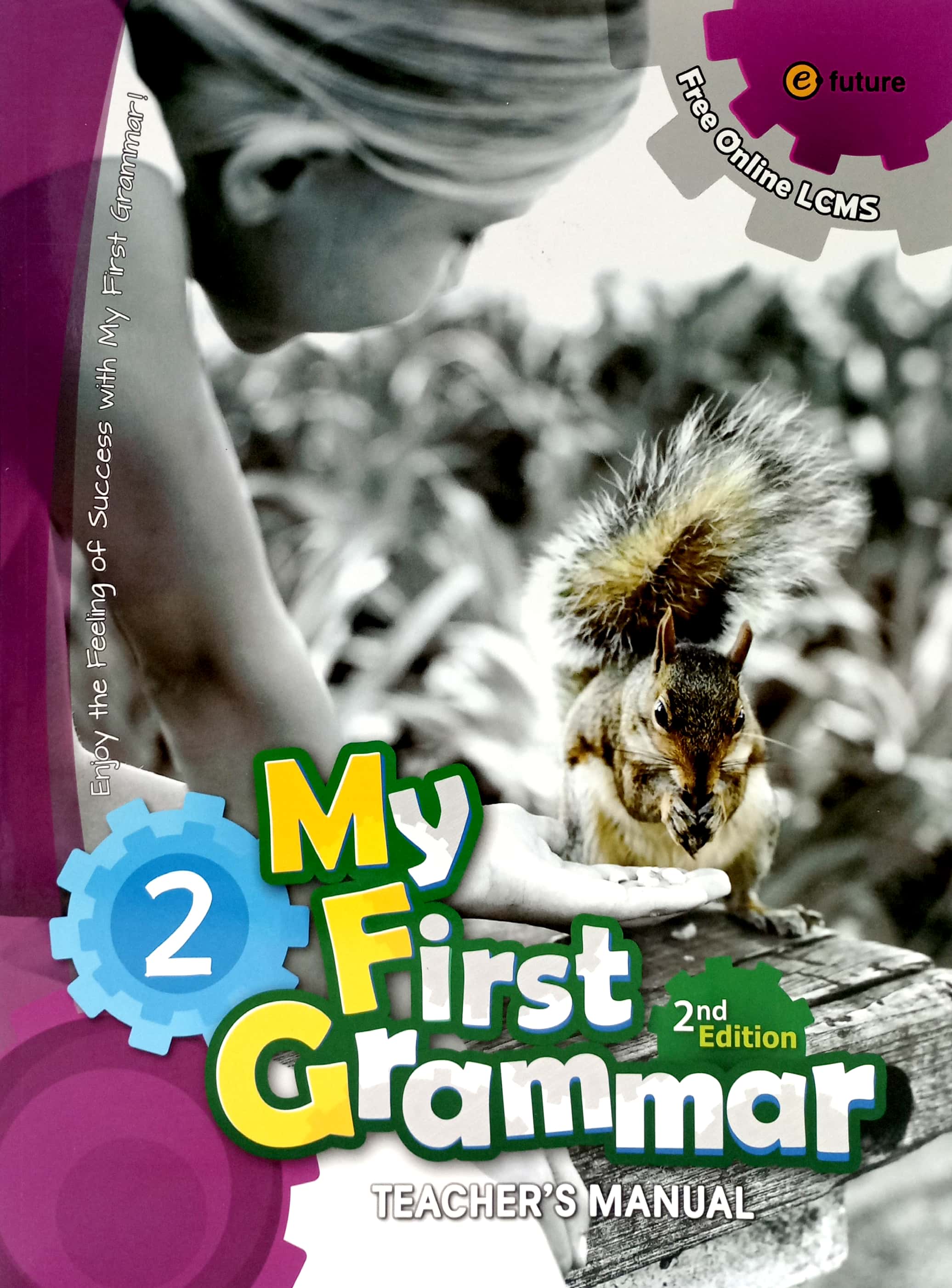 My First Grammar 2 Teacher's Manual (Second Edition) - FAHASA.COM