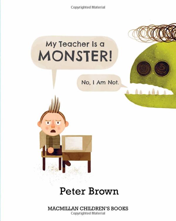 My Teacher Is A Monster! (No, I Am Not) - FAHASA.COM
