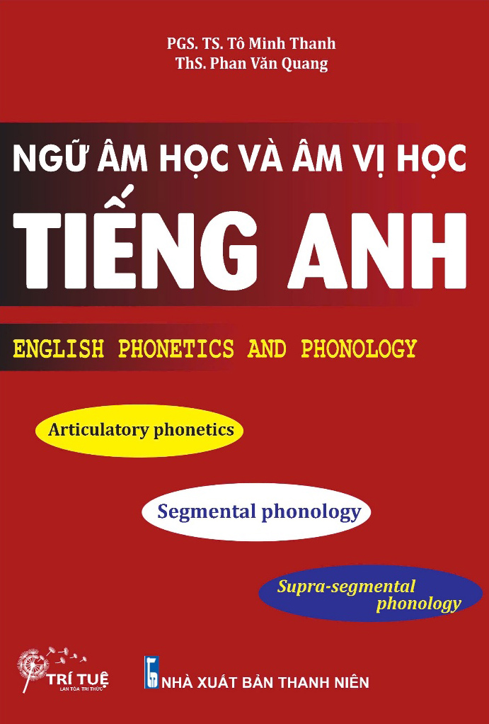 Ngữ Âm Học Và Âm Vị Học Tiếng Anh - English Phonetics And Phonology PDF - Tờ Khai Y Tế