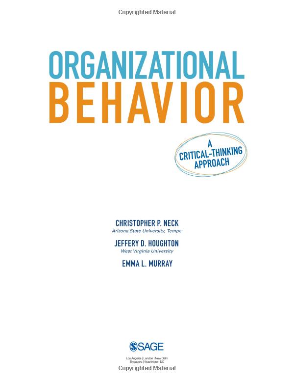 Organizational Behavior: A Critical-Thinking Approach