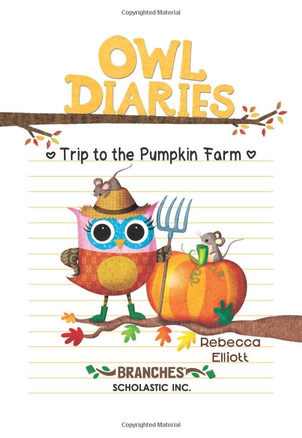 Owl Diaries #11: Trip To The Pumpkin Farm