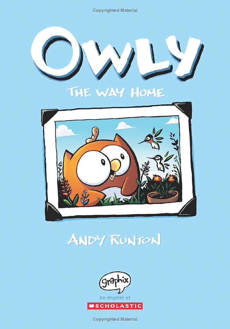 Owly #1: The Way Home: A Graphic Novel