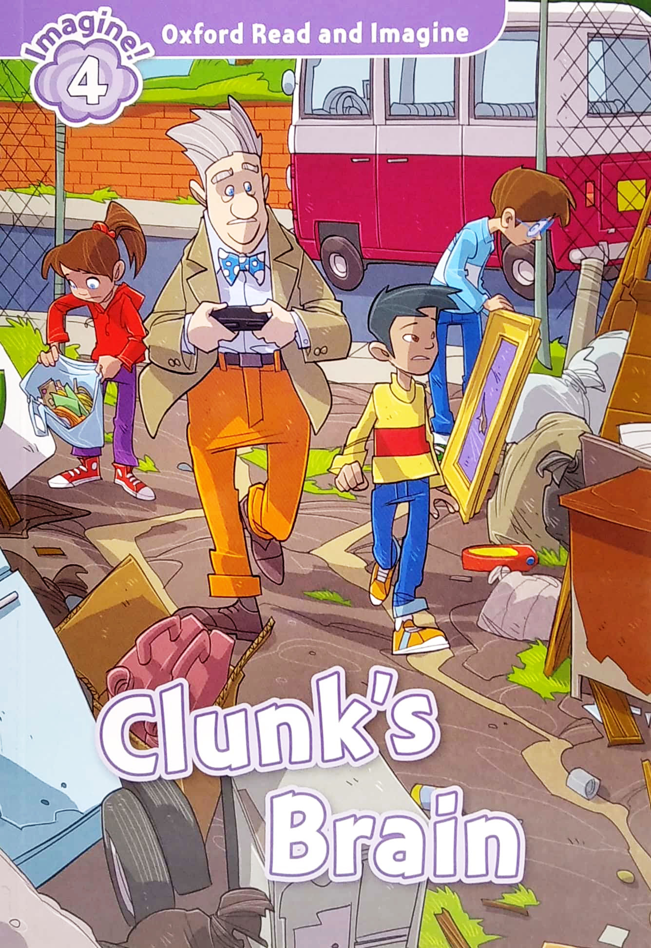Oxford Read And Imagine Level 4: Clunk's Brain - FAHASA.COM