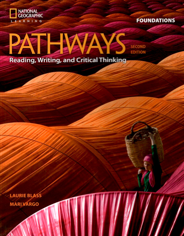 Pathways: Reading, Writing, and Critical Thinking Foundations, 2nd ...