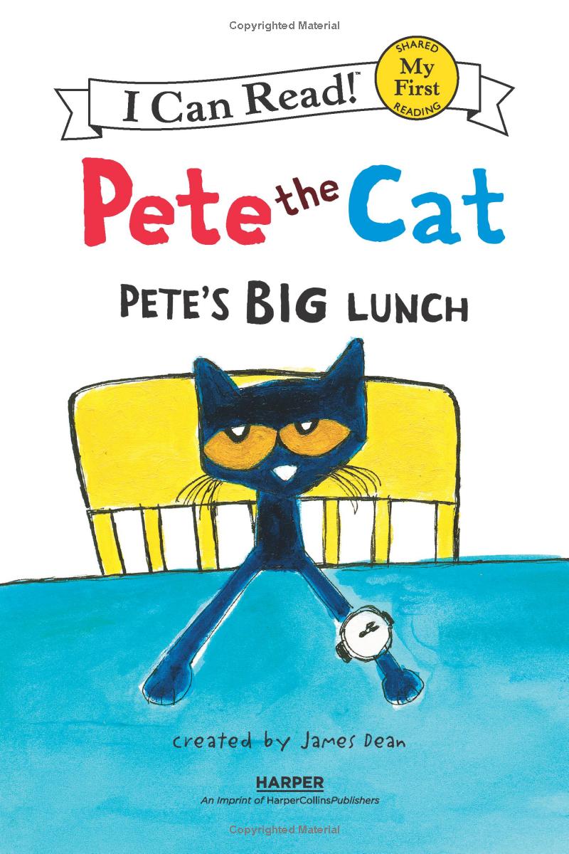 Pete The Cat: Pete's Big Lunch - FAHASA.COM