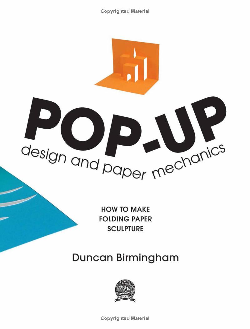 Pop-Up Design And Paper Mechanics