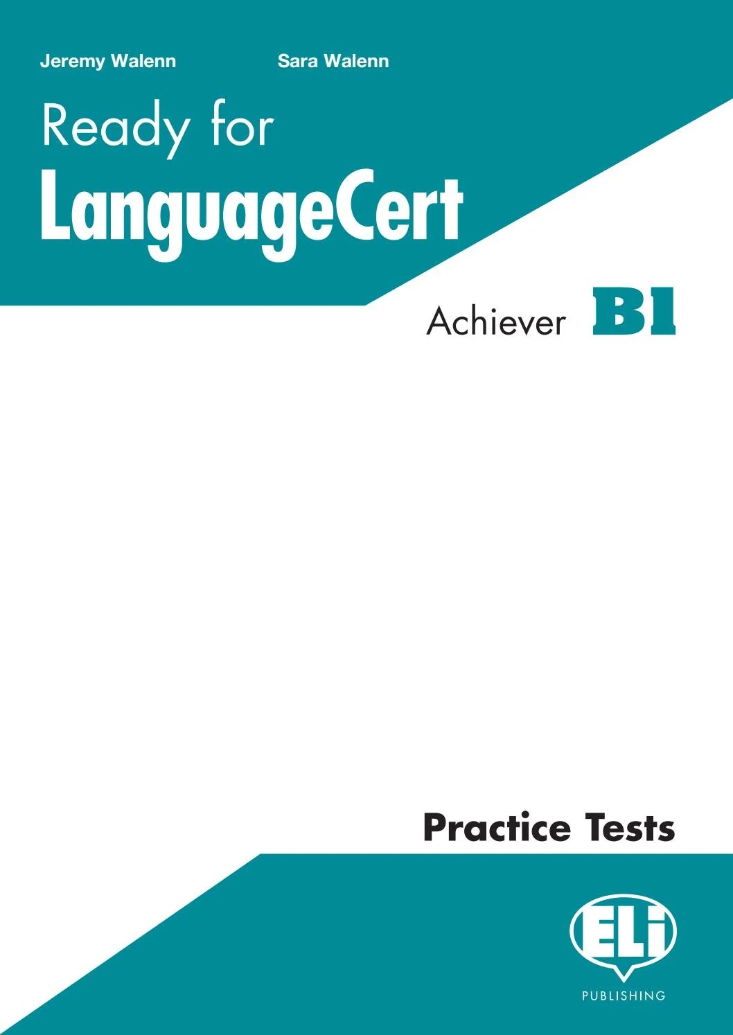 Ready For LanguageCert Practice Tests: Student's Edition - Achiever B1 ...