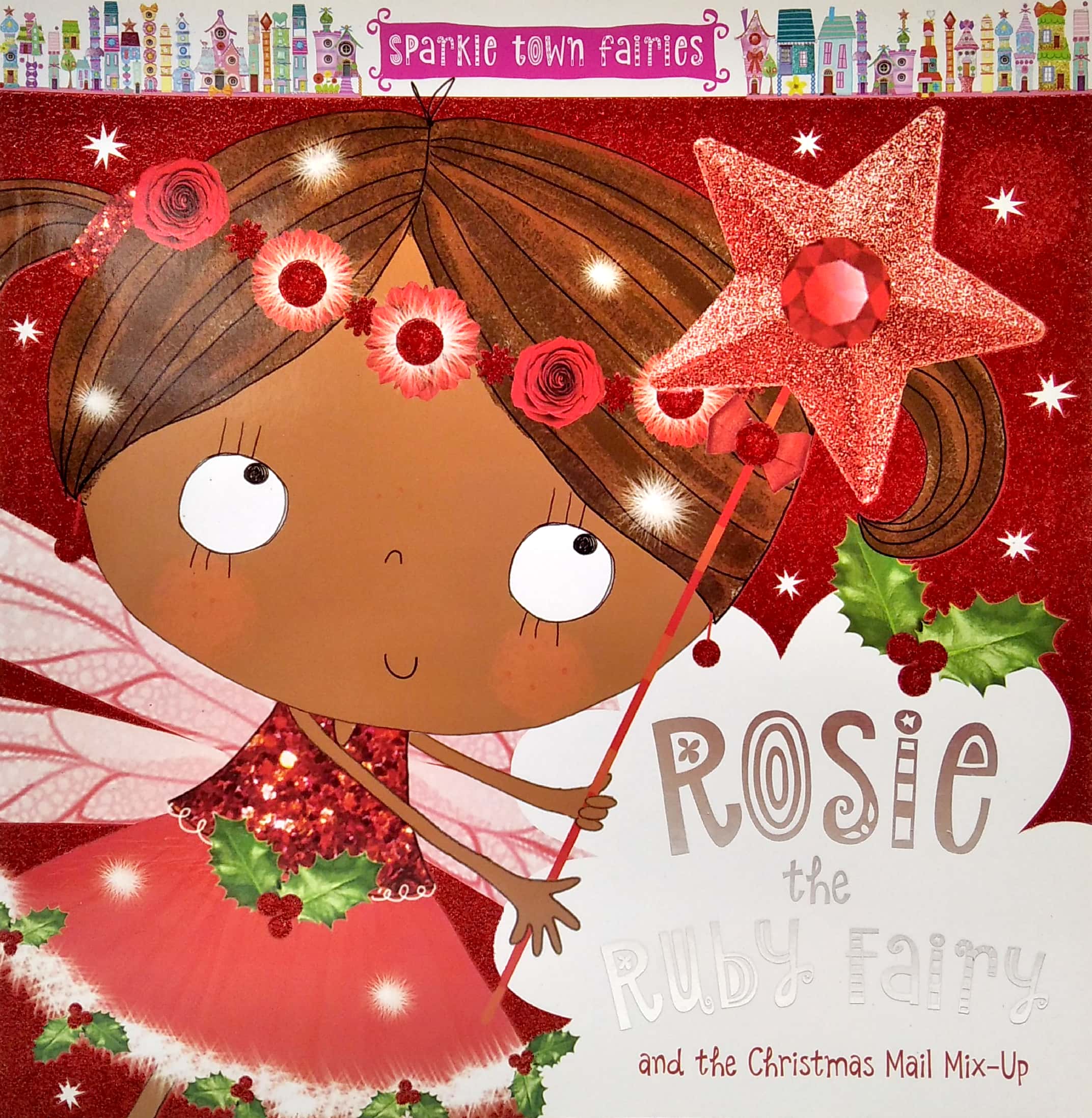 Sparkle Town Fairies: Rosie the Ruby Fairy - FAHASA.COM