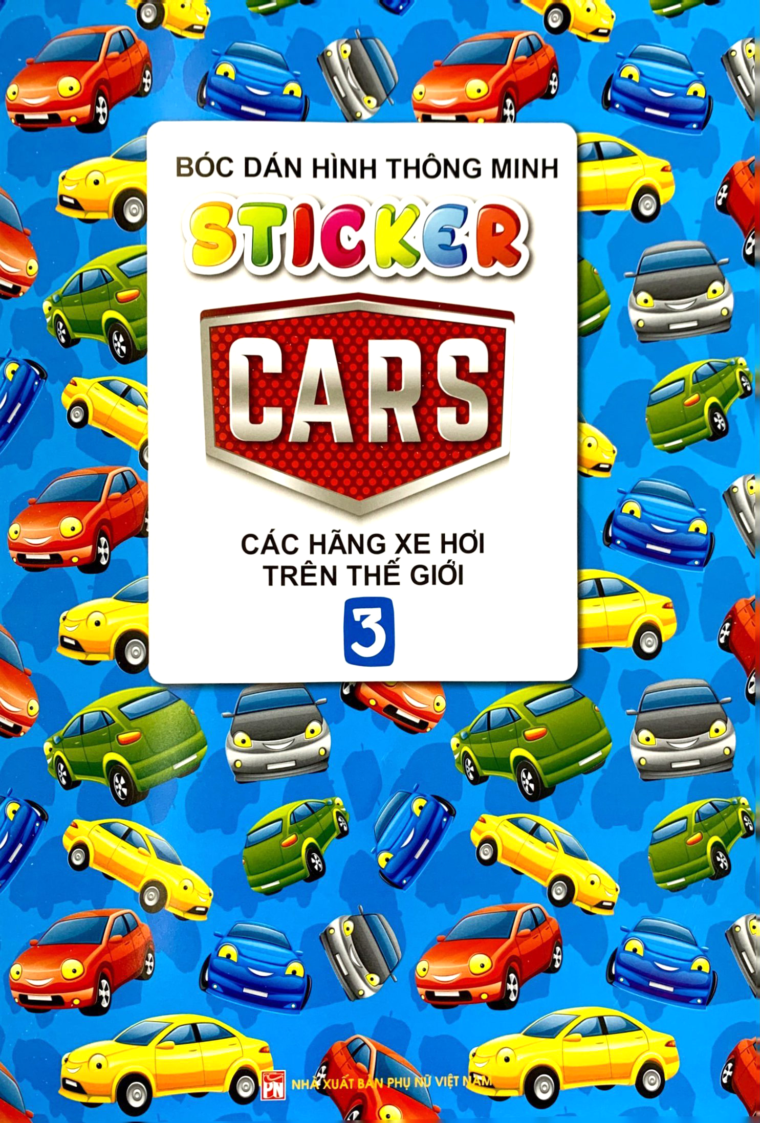 Sách Sticker Bóc Dán Hình Thông Minh - Car - Các Hãng Xe Trên Thế Giới ...