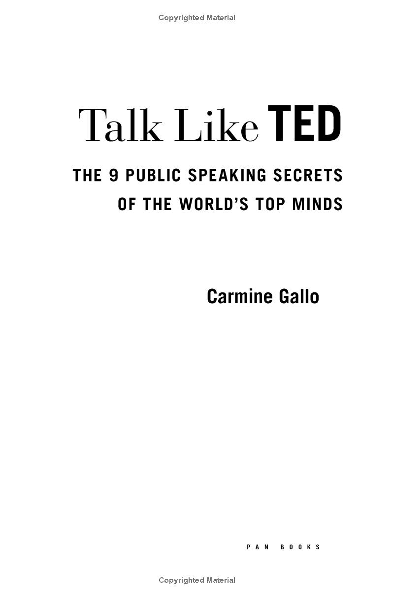 Talk Like TED: The 9 Public Speaking Secrets Of The World's Top Minds ...