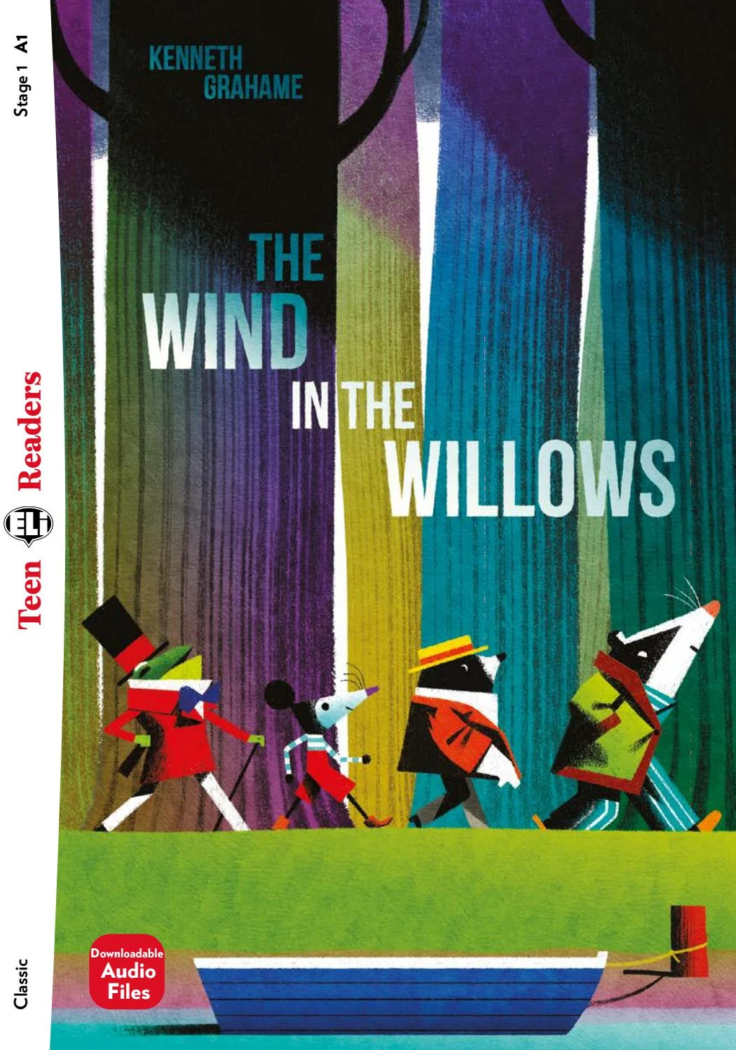 Teen ELI Readers - The Wind in the Willows - Stage 1 A1 - Downloadable ...