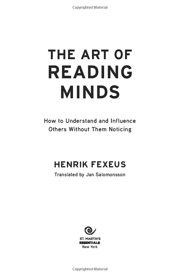 The Art Of Reading Minds: How To Understand And Influence Others ...