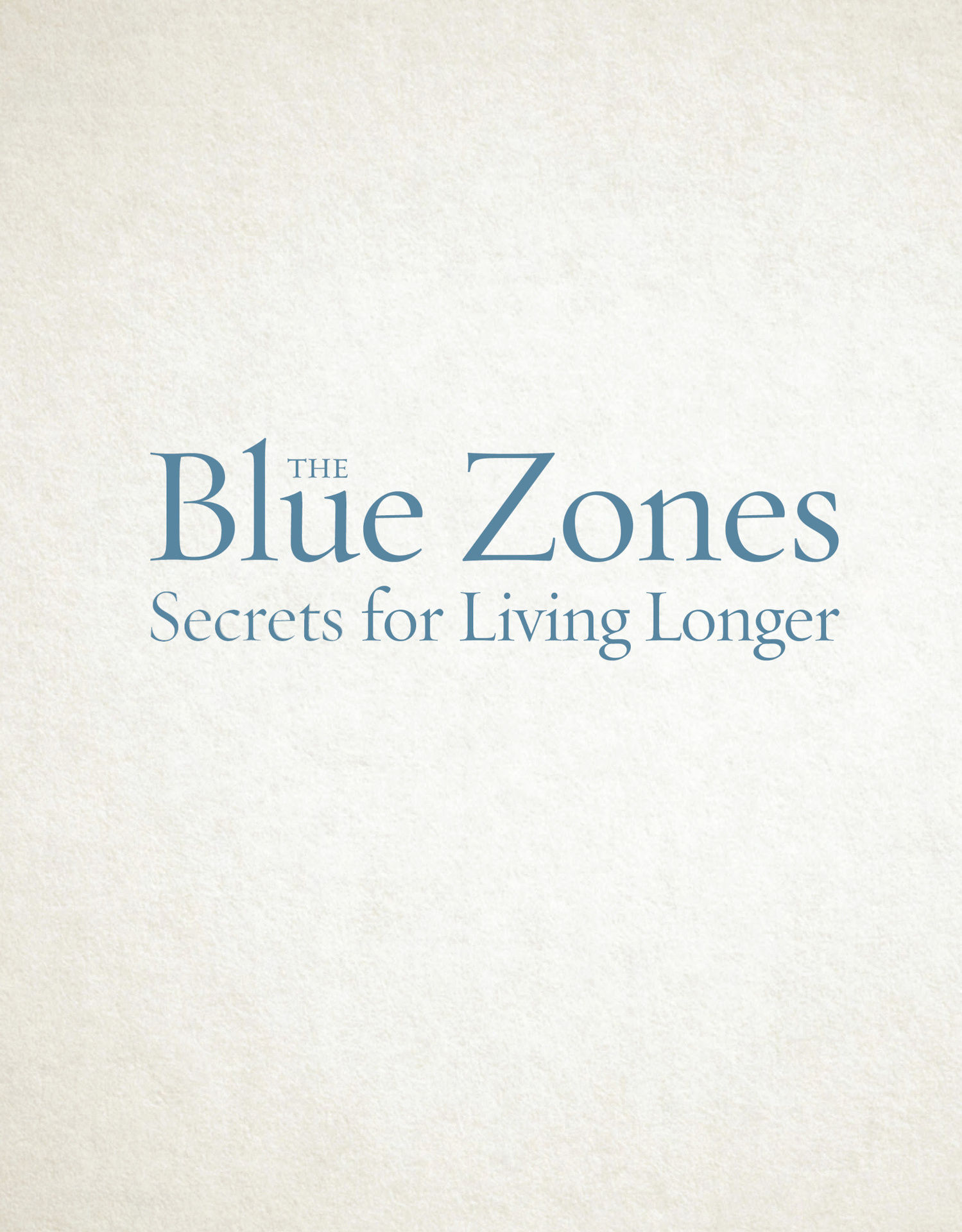 The Blue Zones Secrets For Living Longer - FAHASA.COM The Blue Zones Secrets For Living Longer - FAHASA.COM