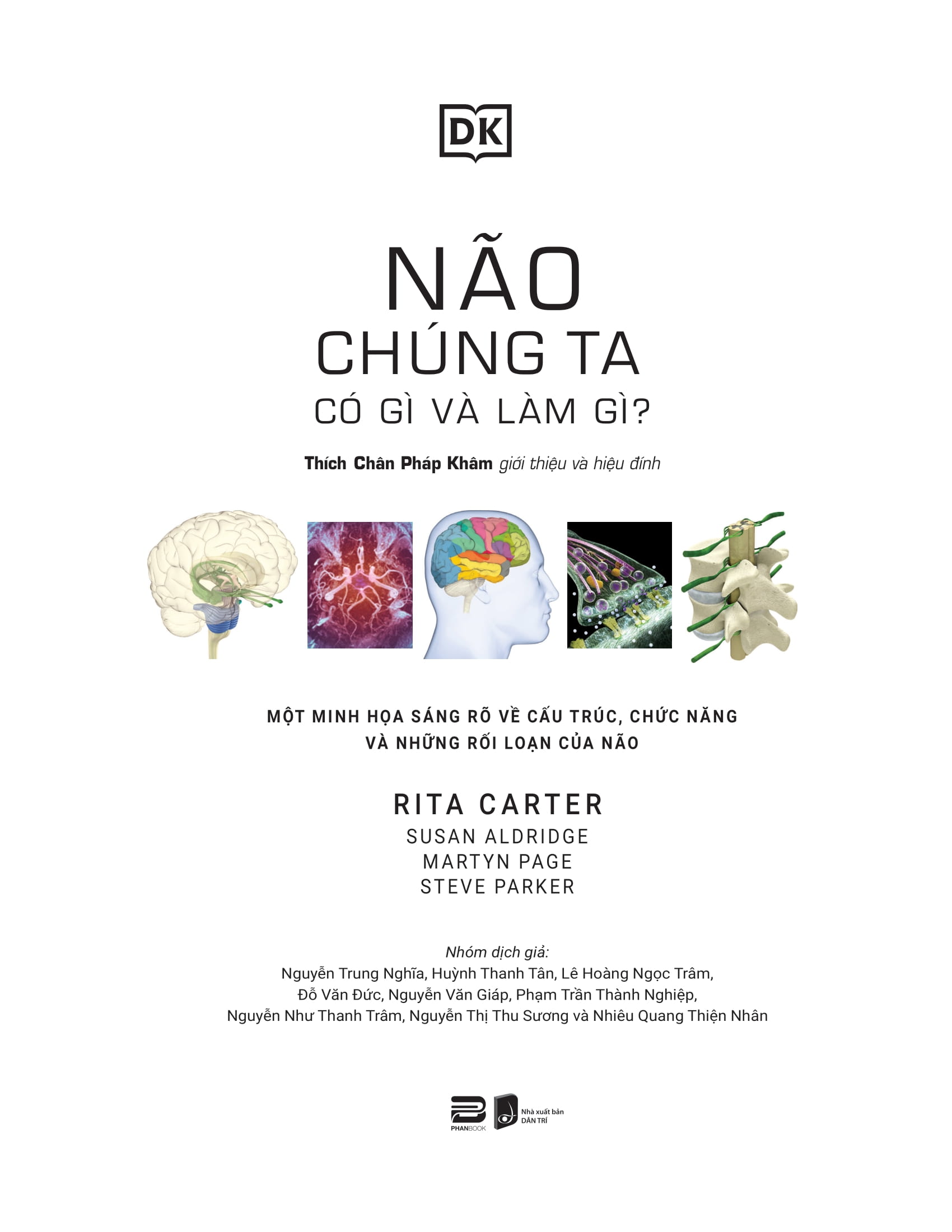 Sách The Brain Book - Não Chúng Ta Có Gì Và Làm Gì? - Bìa Cứng - FAHASA.COM