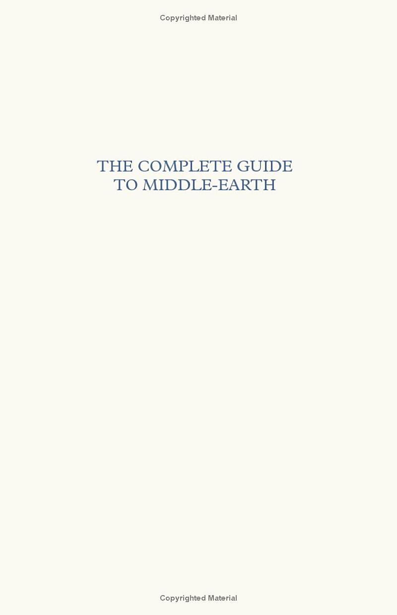 The Complete Guide To Middle-Earth: The Definitive Guide To The World ...