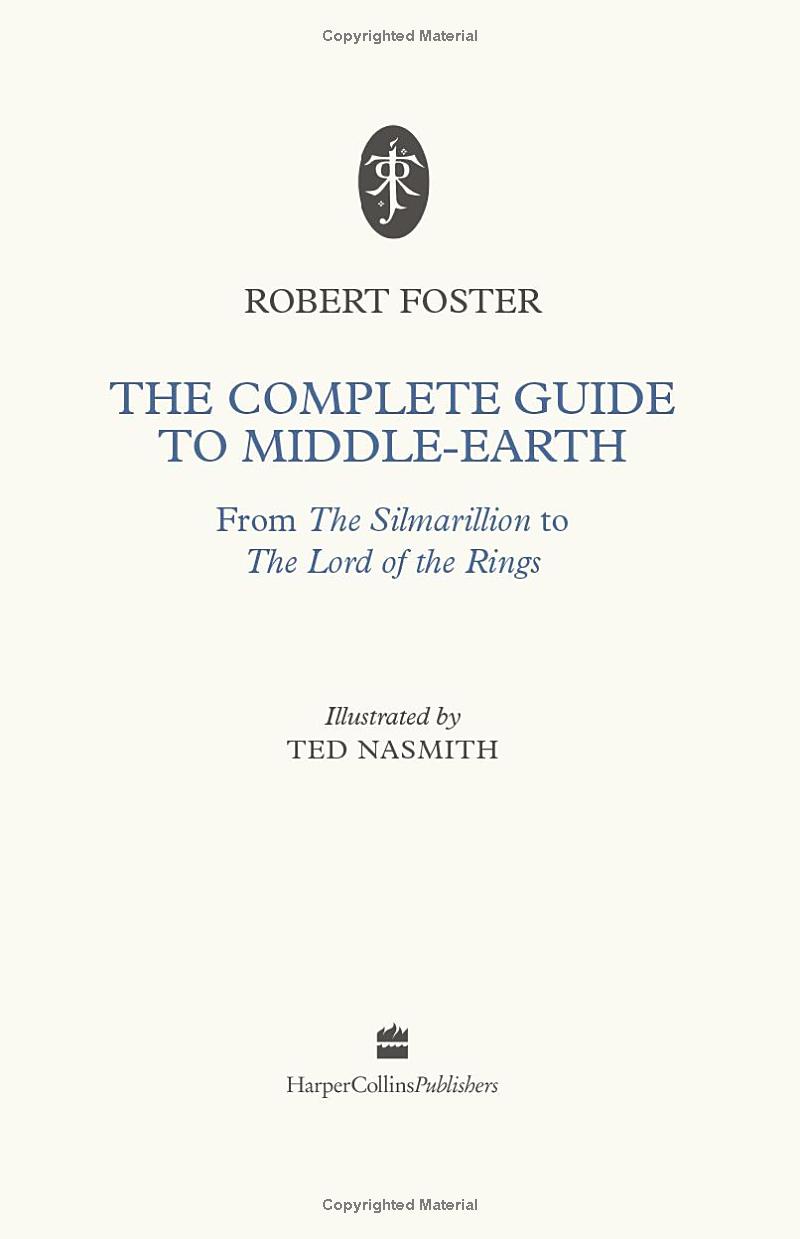 The Complete Guide To Middle-Earth: The Definitive Guide To The World ...