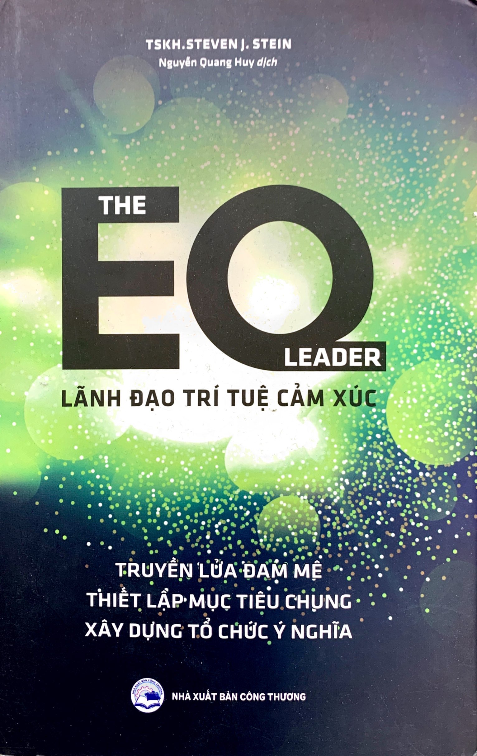 The EQ Leader - Lãnh Đạo Trí Tuệ Cảm Xúc - Bìa Cứng PDF - YDS.EDU.VN