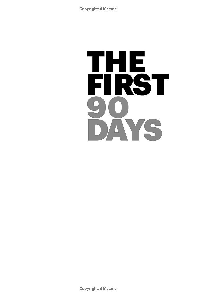 The First 90 Days, Updated And Expanded: Proven Strategies For Getting ...