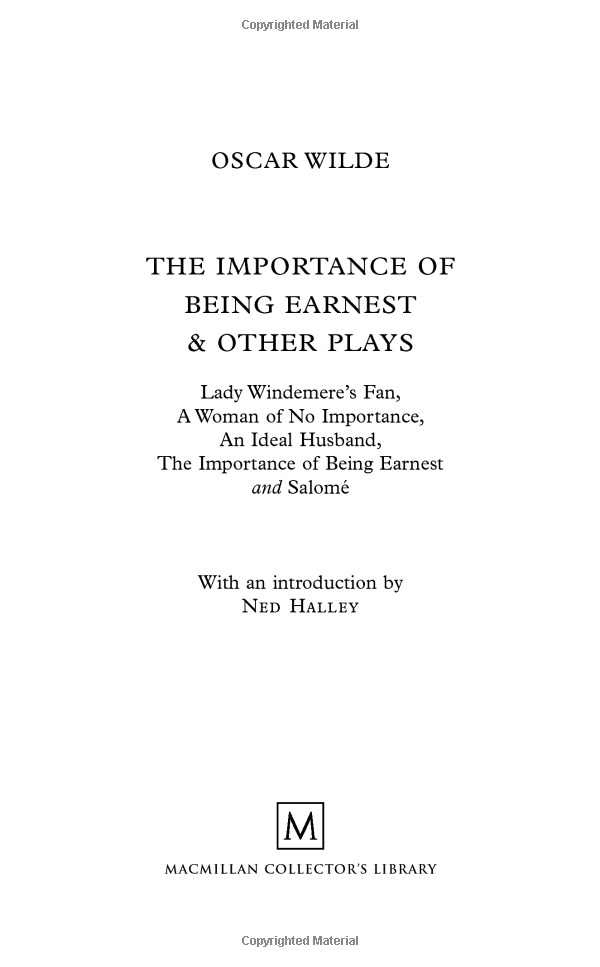 The Importance Of Being Earnest & Other Plays (Macmillan Collector's ...