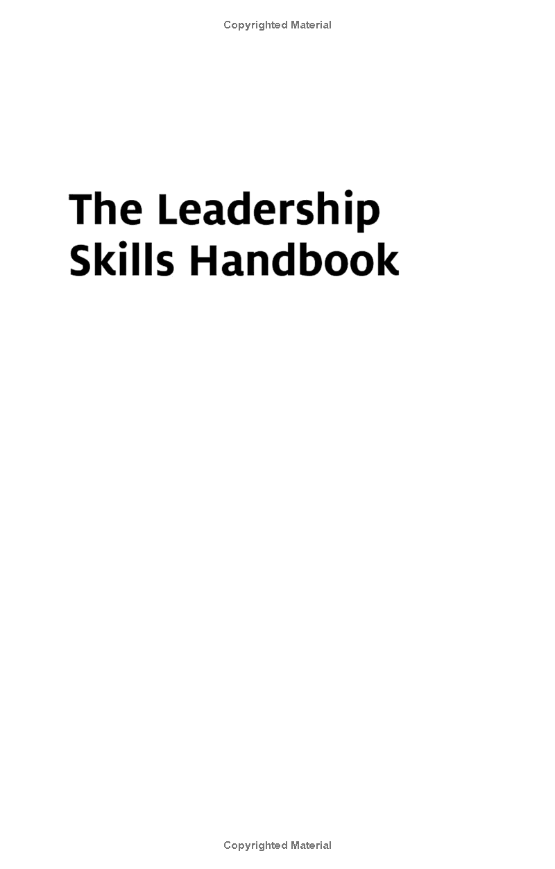 The Leadership Skills Handbook: 100 Essential Skills You Need To Be A ...