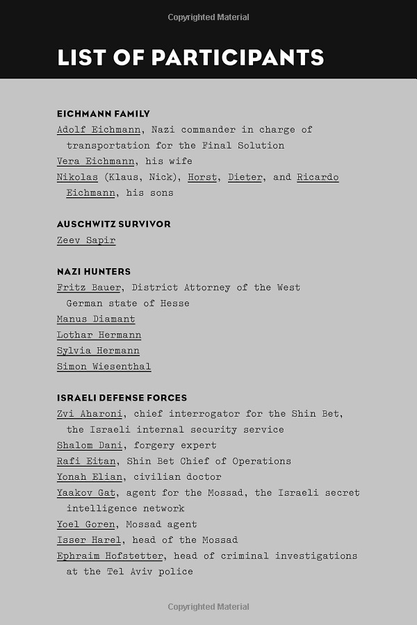 The Nazi Hunters: How A Team Of Spies And Survivors Captured The World's Most Notorious Nazis