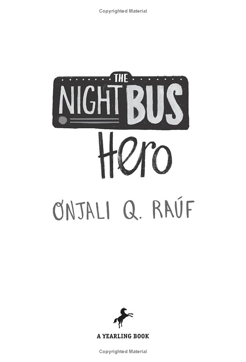 The Night Bus Hero - FAHASA.COM