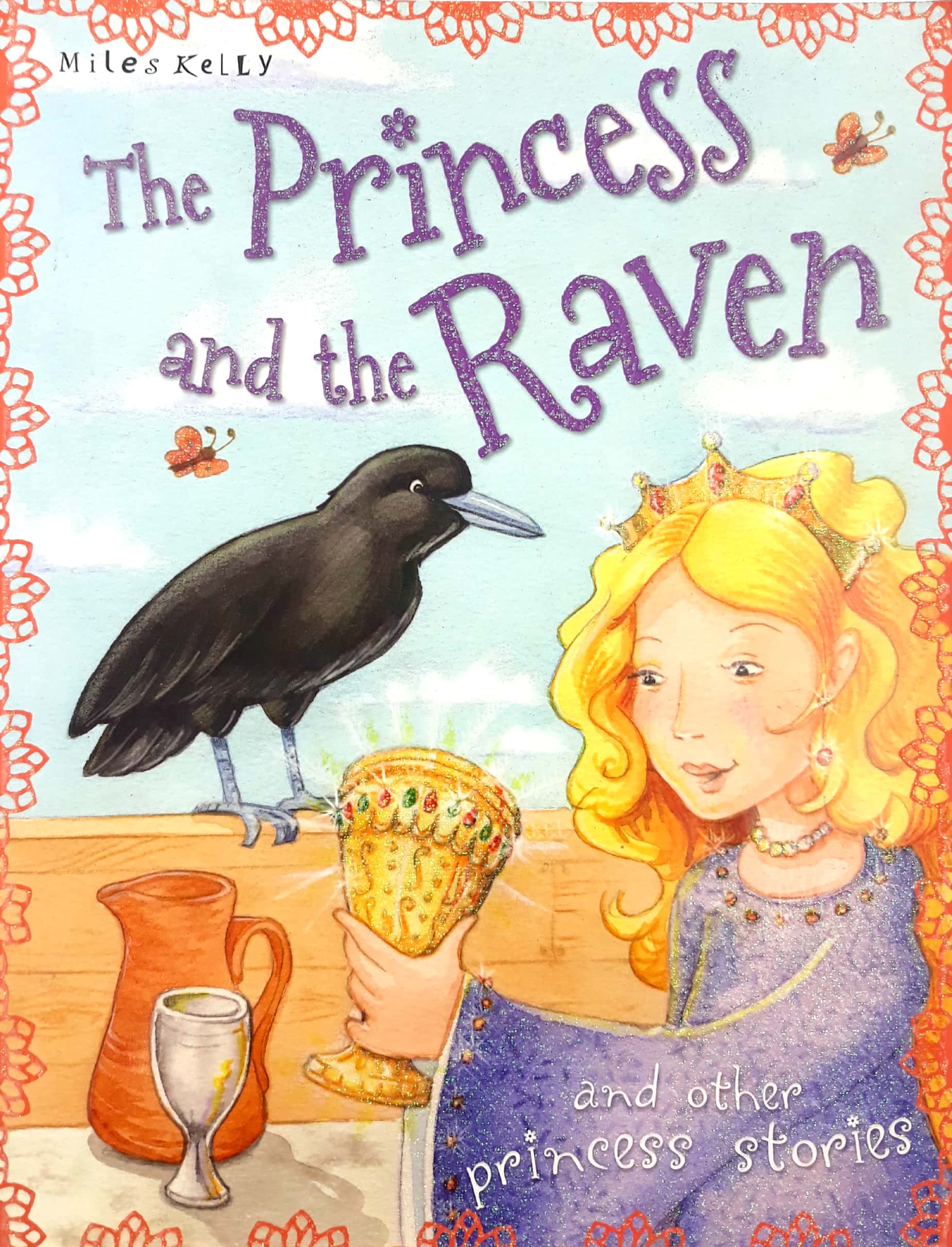 The Princess and the Raven (Princess Stories) - FAHASA.COM