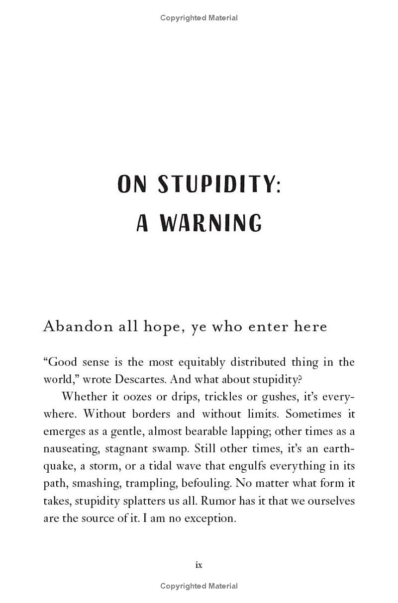The Psychology Of Stupidity - Explained By Some Of The World's Smartest ...