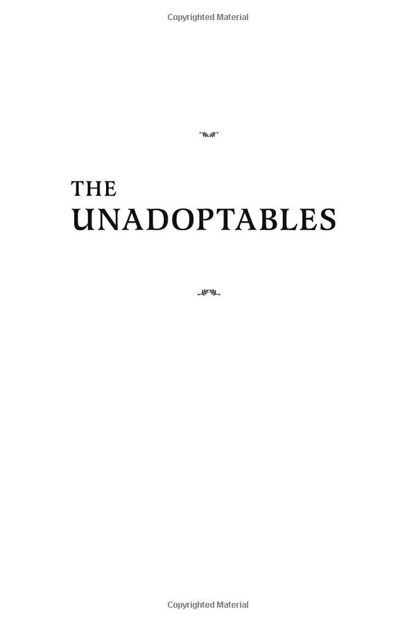 The Unadoptables: Five Fantastic Children On The Adventure Of A Lifetime