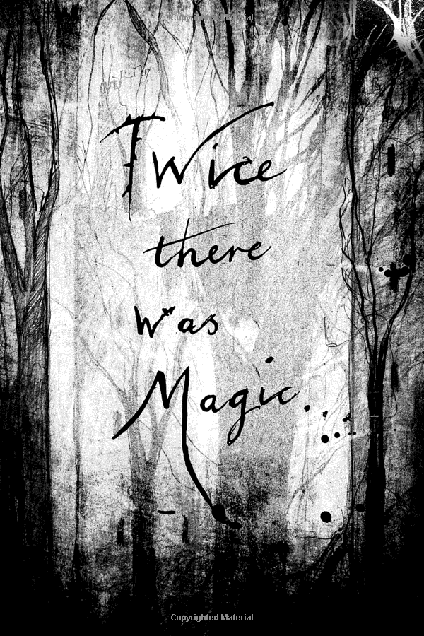 The Wizards Of Once: Twice Magic (The Wizards Of Once, 2)