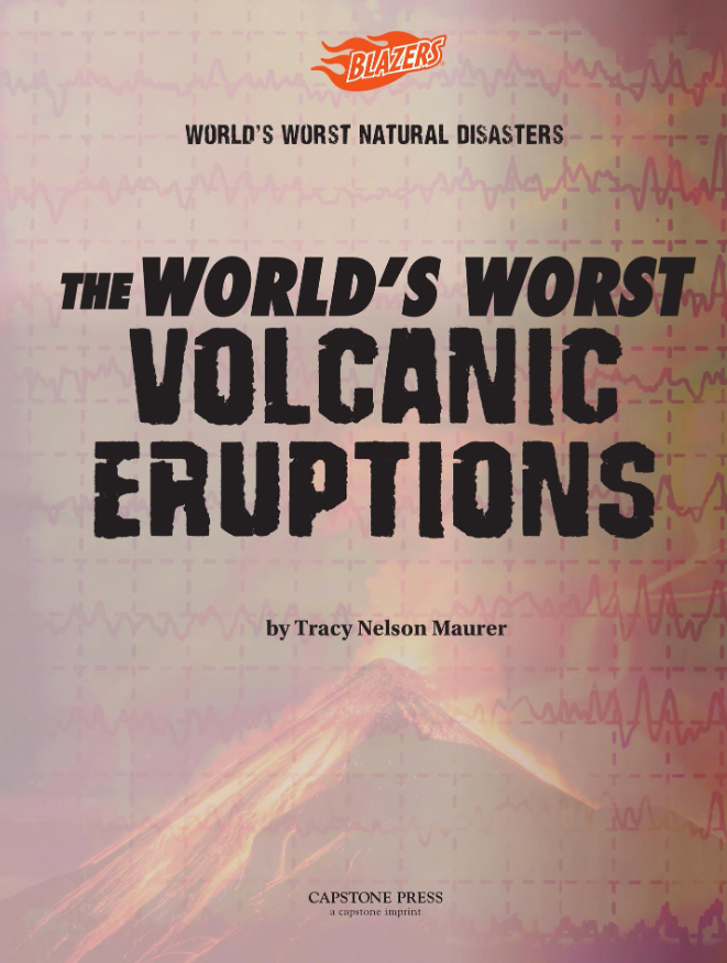 The World's Worst Volcanic Eruptions