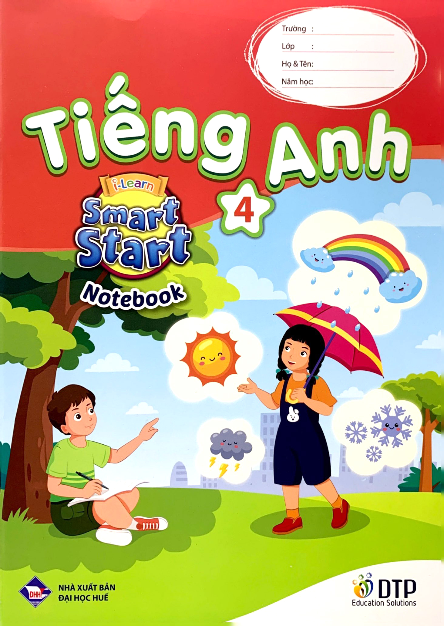 Sách Tiếng Anh 4 i-Learn Smart Start - Notebook - FAHASA.COM