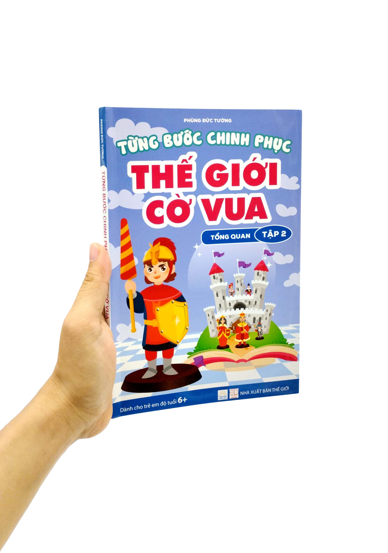 Bộ Từng Bước Chinh Phục Thế Giới Cờ Vua - Tổng Quan - Tập 2 PDF - YDS.EDU.VN