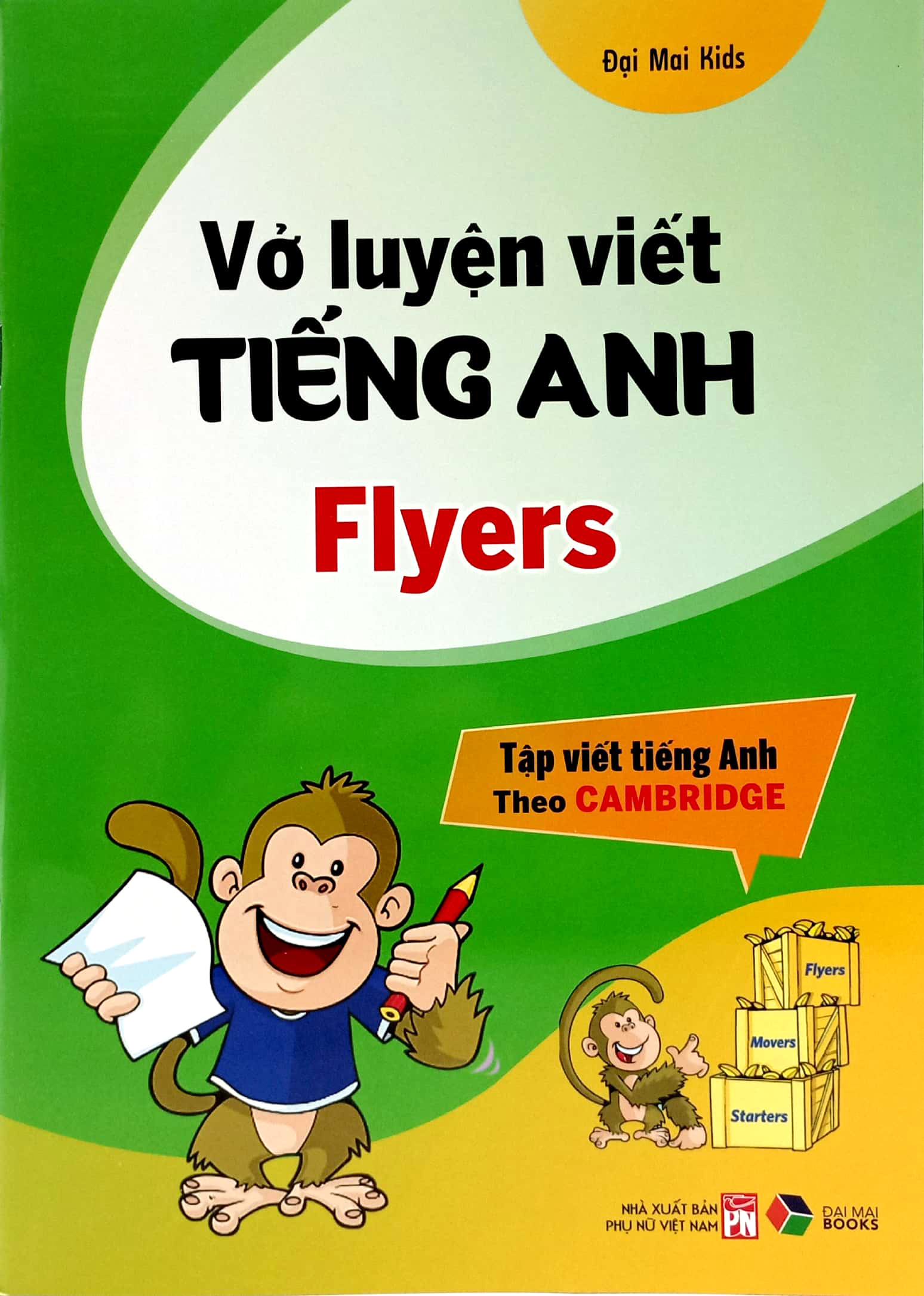 Sách Vở Luyện Viết Tiếng Anh Flyers (Tập Viết Tiếng Anh Theo Cambridge ...