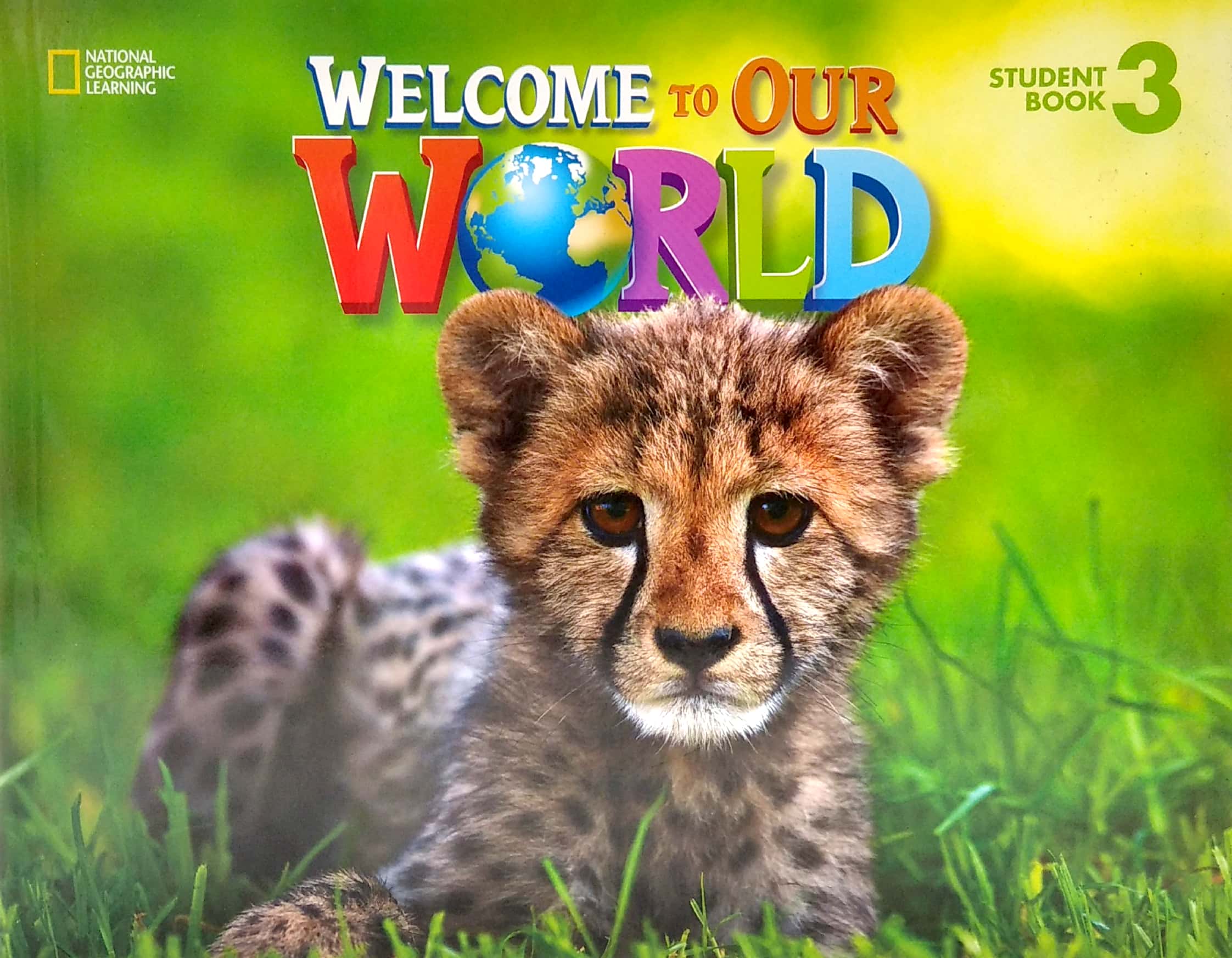 Welcome to Our World: Student Book 3 - FAHASA.COM