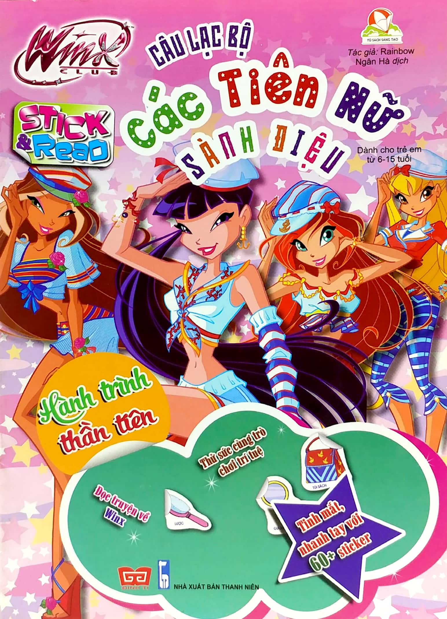 Sách Winx Club - Stick & Read - Câu Lạc Bộ Các Tiên Nữ Sành Điệu: Hành ...