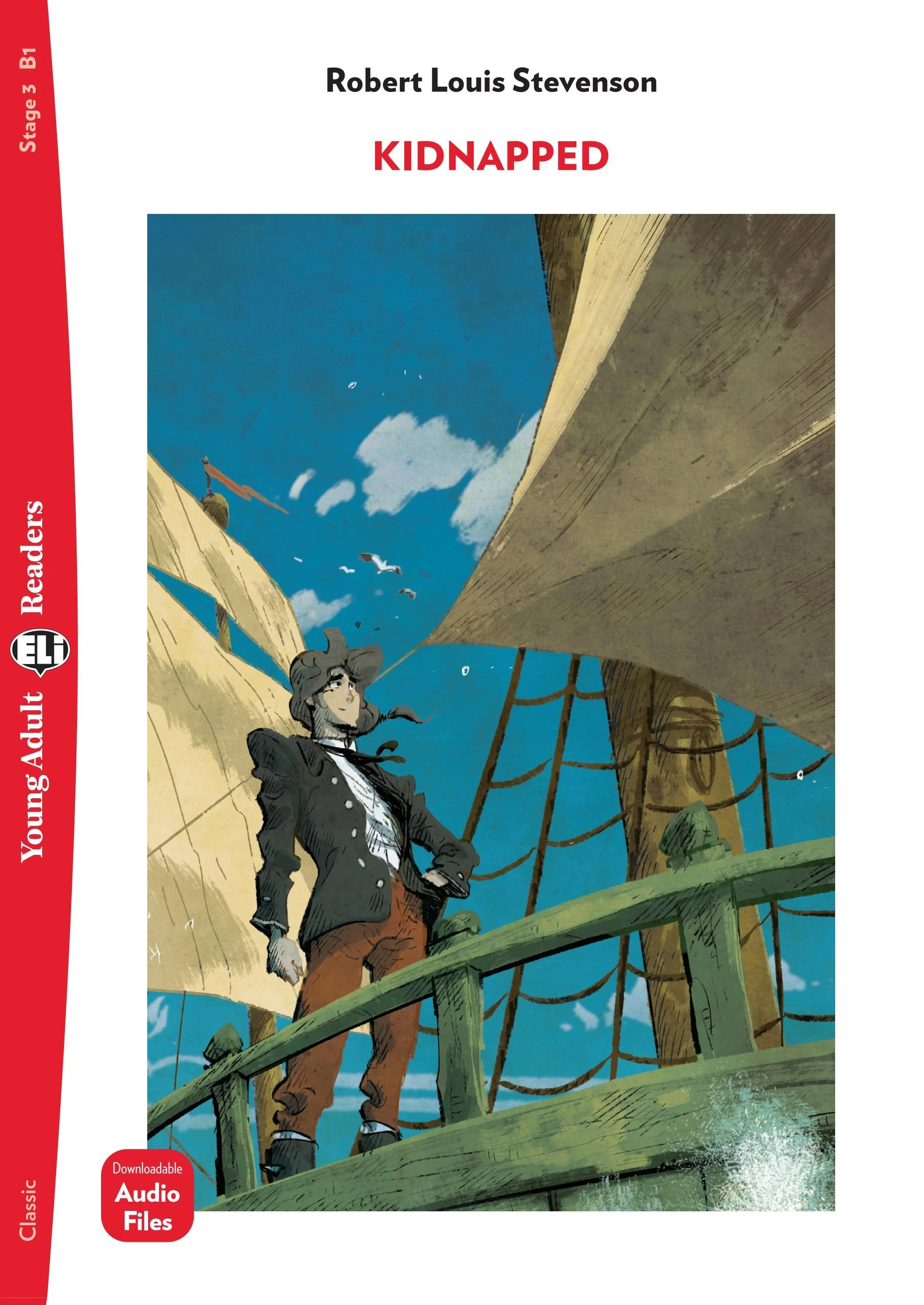 Young Adult ELI Readers - Kidnapped - Stage 3 B1 - Downloadable Audio Files